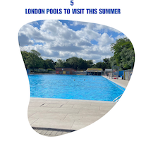 5 Best London Swimming Pools For Summer - Blue Wave Swim